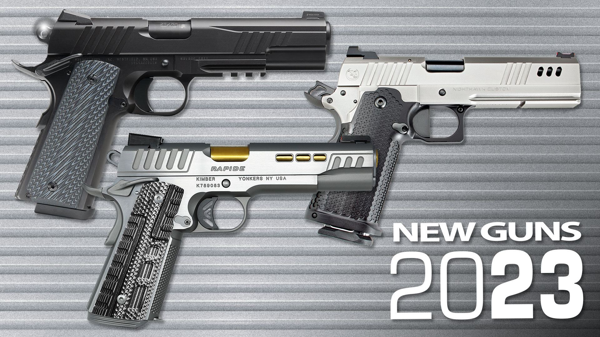 New 1911 2011 Handguns For 2023 An Official Journal Of The NRA